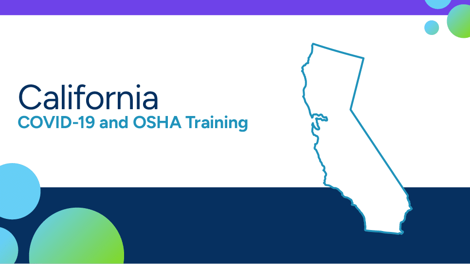 California COVID-19 Workplace and OSHA Training | Traliant