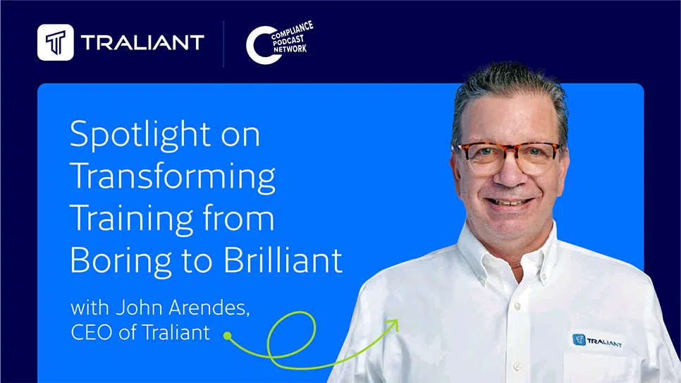 John Arendes on Transforming Training from Boring to Brilliant | Traliant