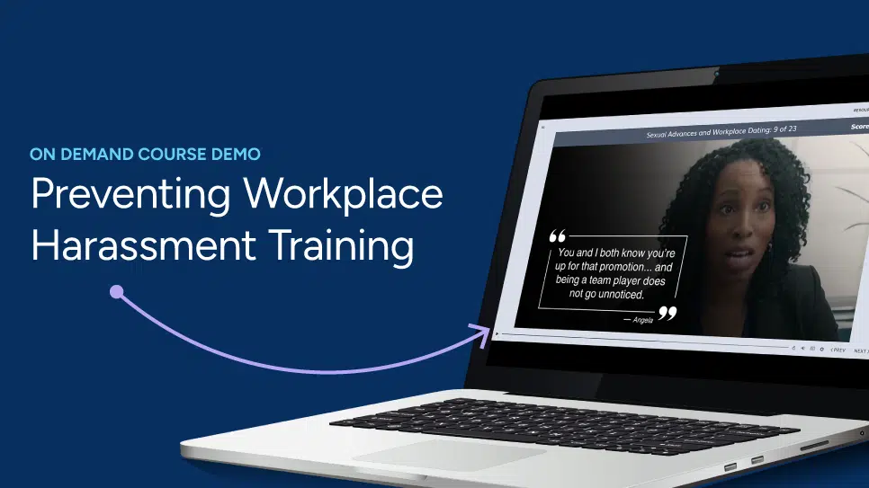 Preventing Workplace Harassment: 2024 Edition Training Demo | Traliant Preventing Workplace Harassment: 2024 Edition Training Demo | Traliant