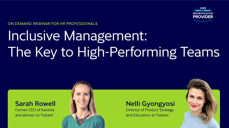 Inclusive Management: The Key to High-Performing Teams | Traliant