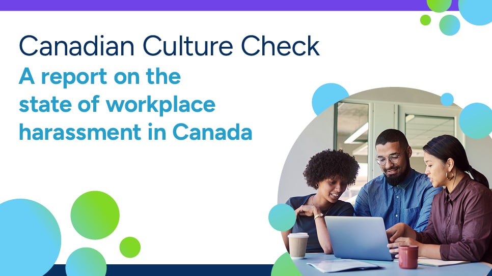 HR Survey Report on Workplace Harassment in Canada | Traliant